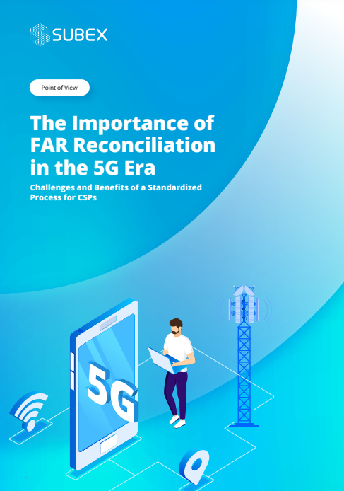 The Importance of FAR Reconciliation in the 5G Era