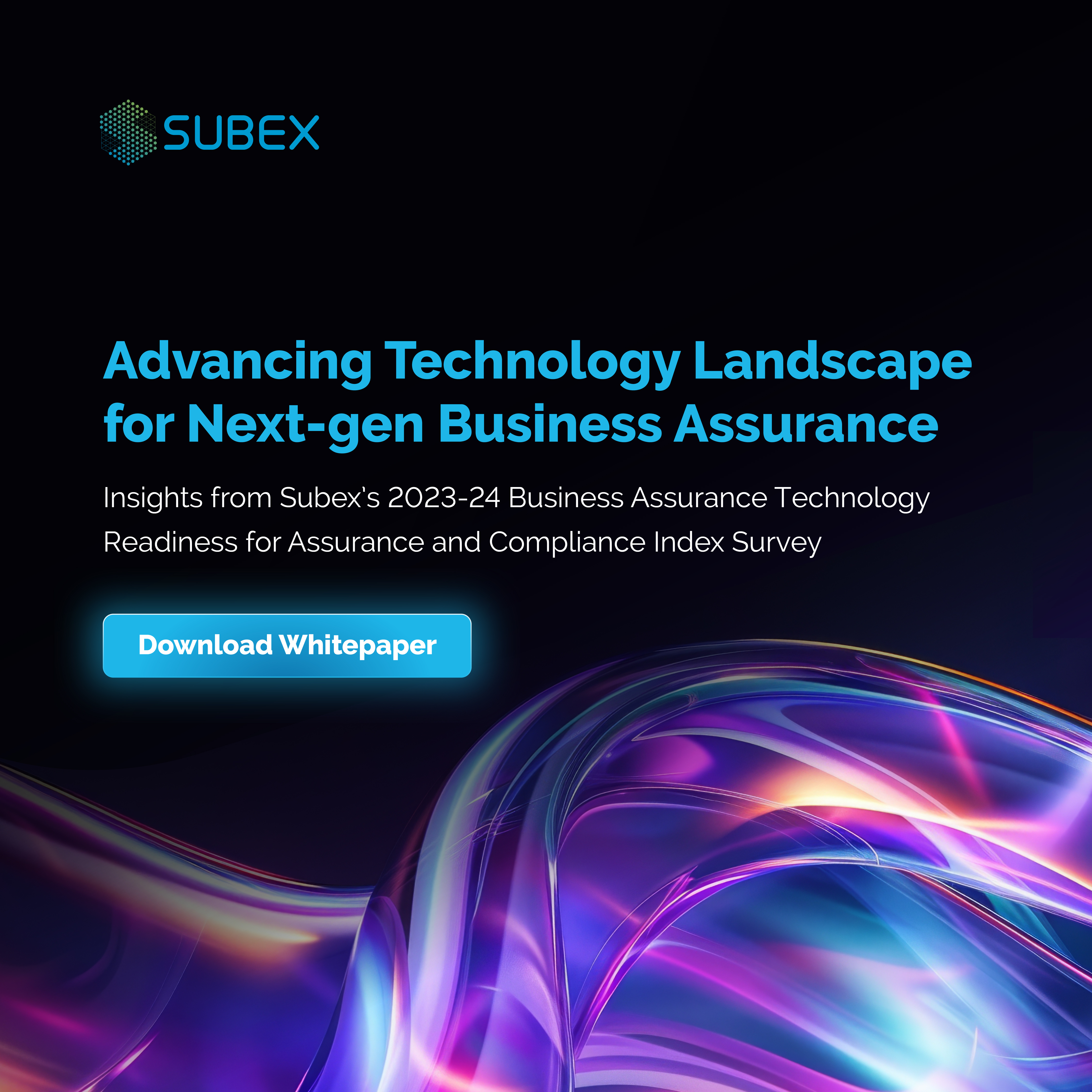 Advancing Technology Landscape for Next-gen Business Assurance