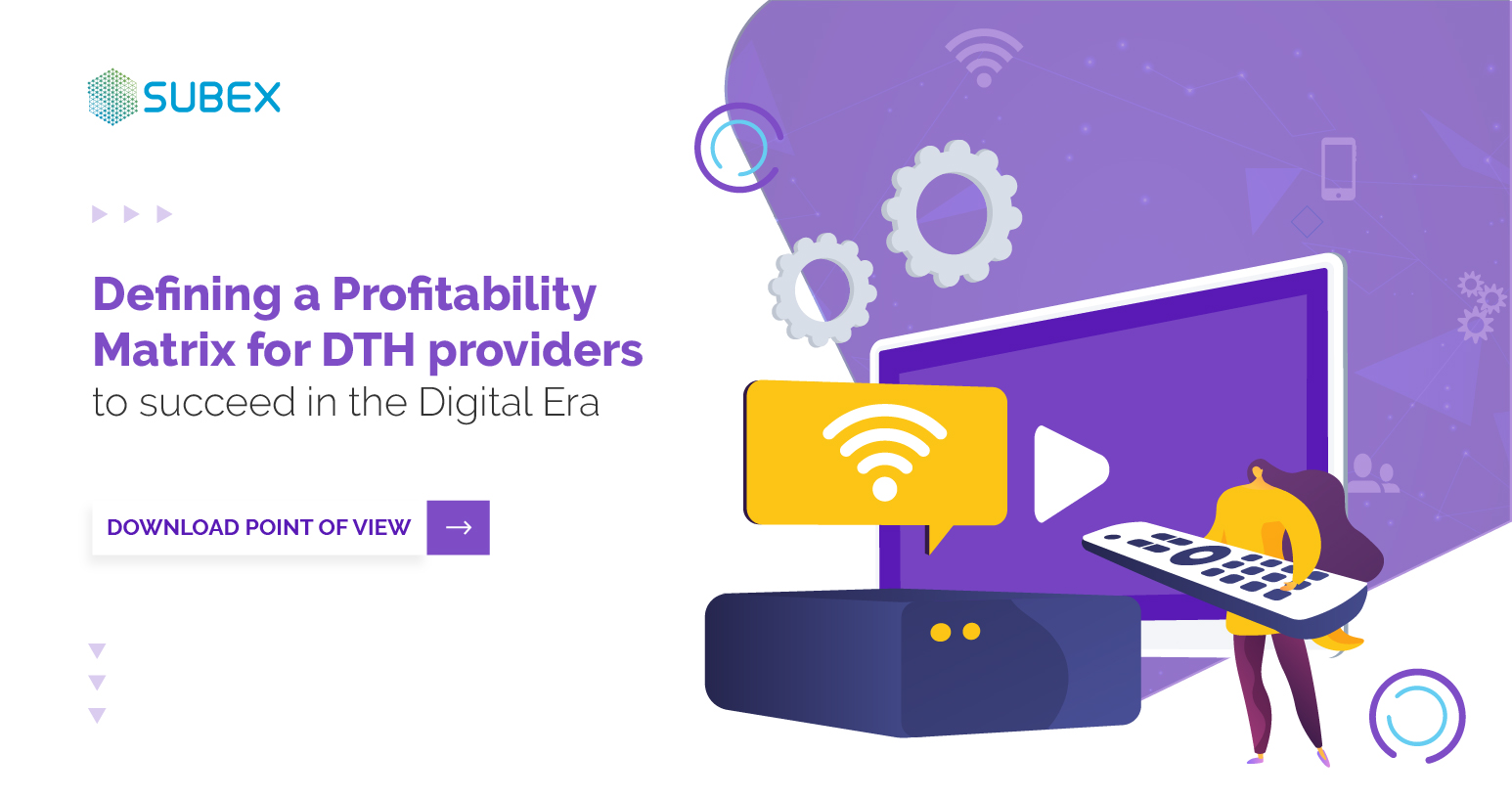How DTH Providers can define their success in the Digital Era against ...