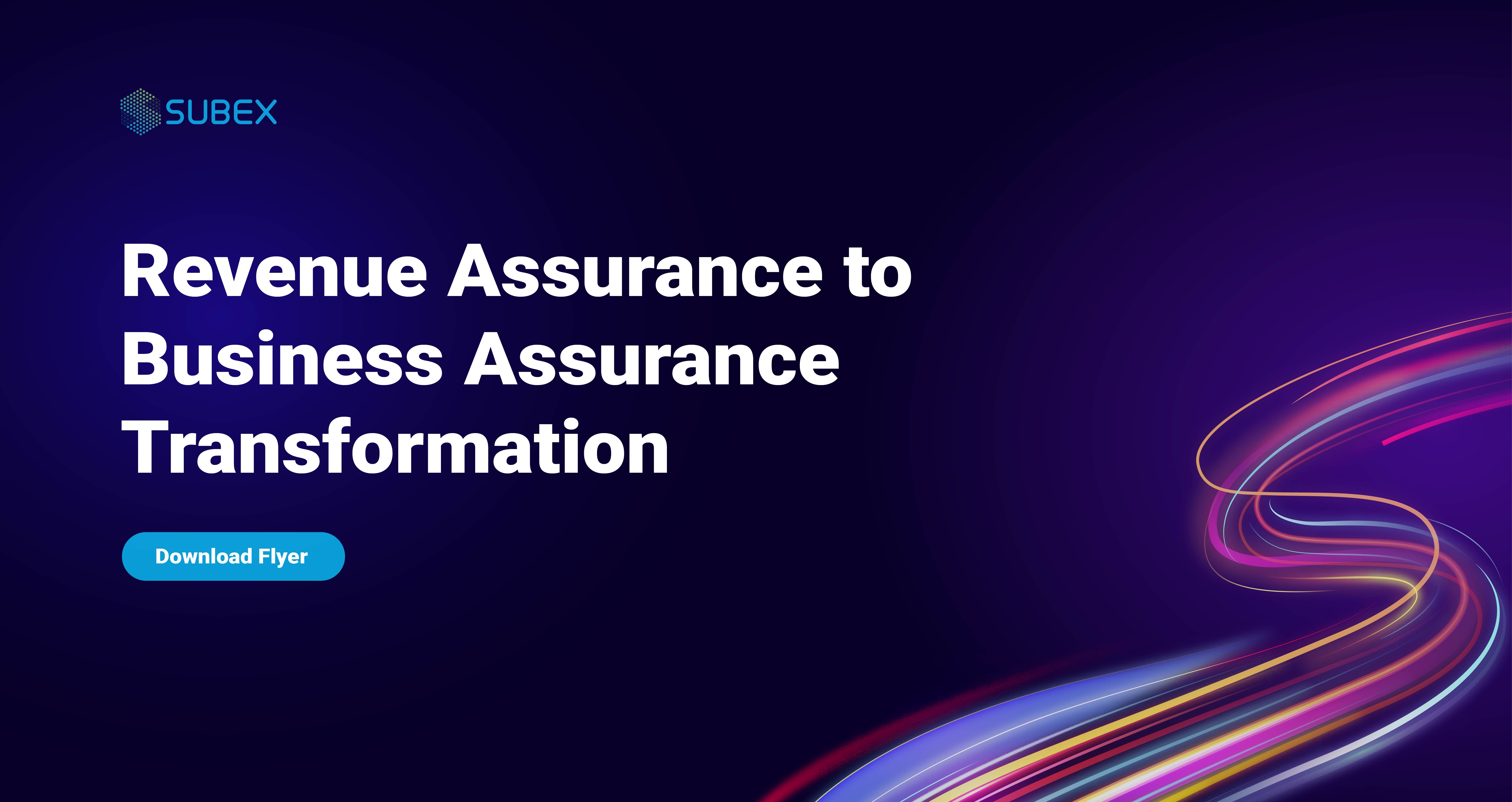 Revenue Assurance to Business Assurance Transformation